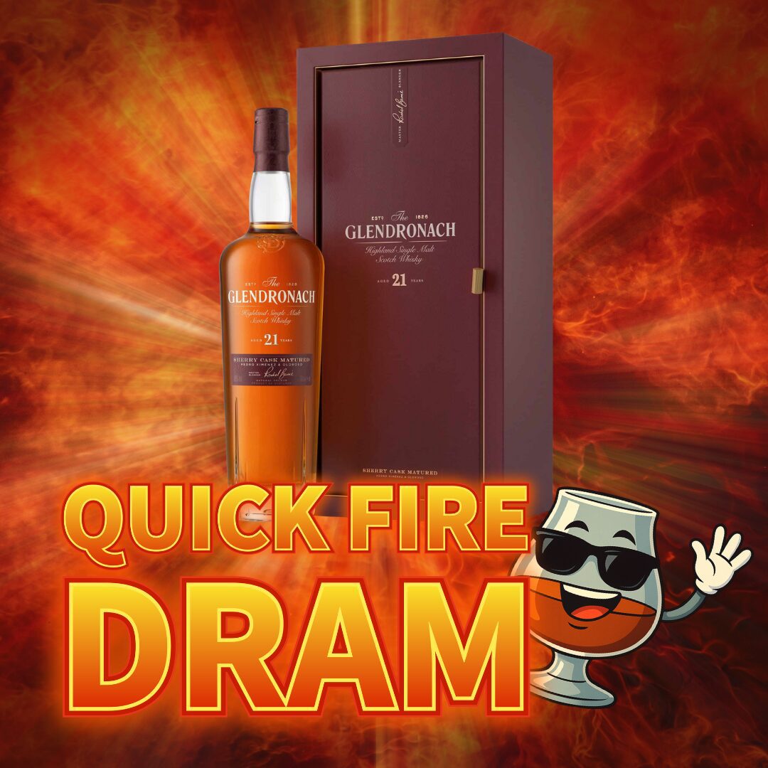 QUICK FIRE DRAM! THE GLENDRONACH 21 YEAR OLD BRAND NEW RELEASE! - The ...